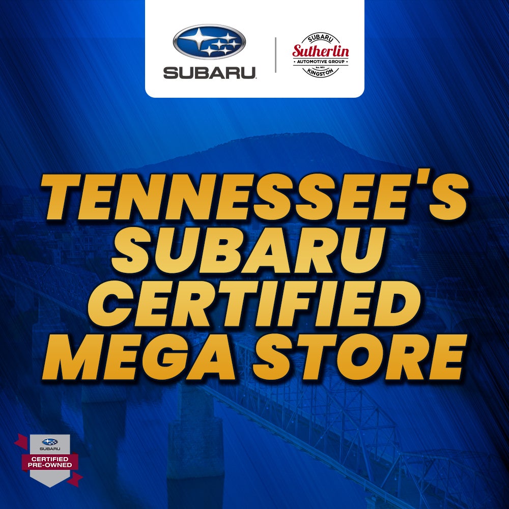 Sutherlin Subaru | Subaru Dealer | Kingston, TN
